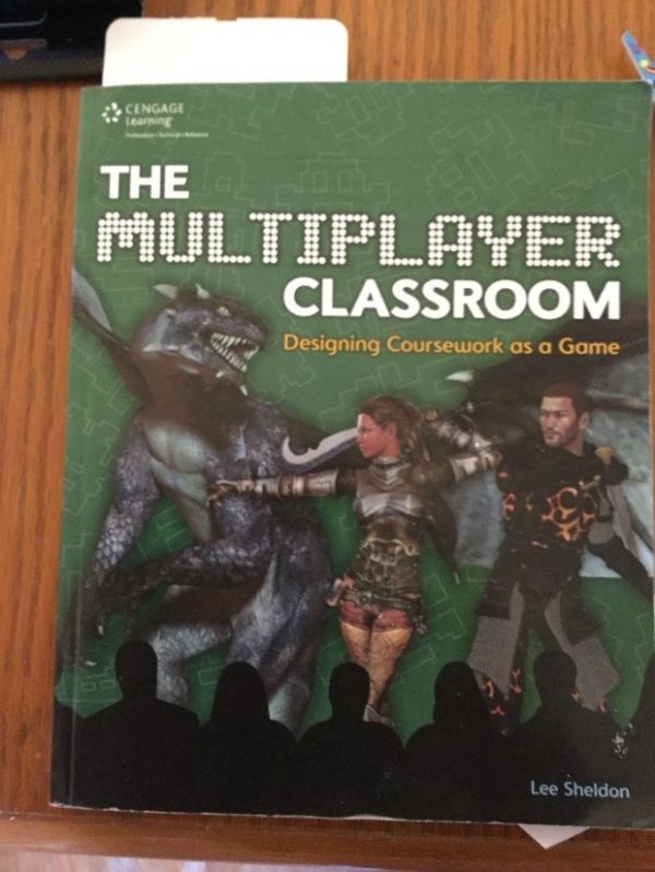Gamification 1st Edition: How we Gamified our Classroom